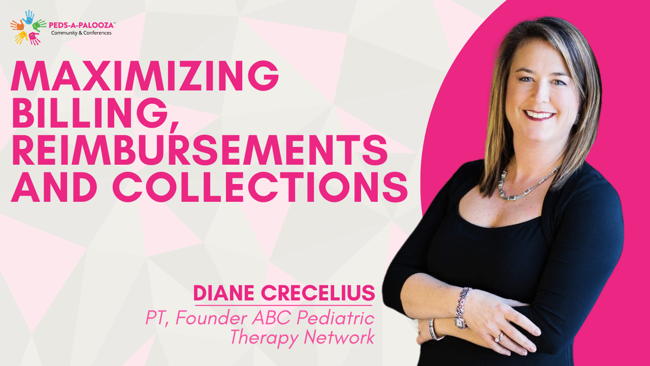 Maximizing Billing, Reimbursements and Collections